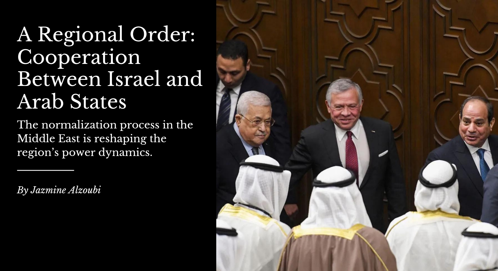 A Regional Order: Cooperation Between Israel and Arab States