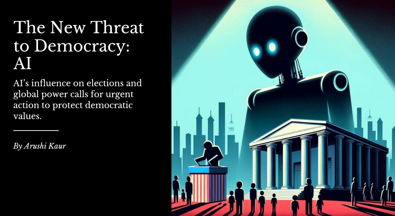 The New Threat to Democracy: AI